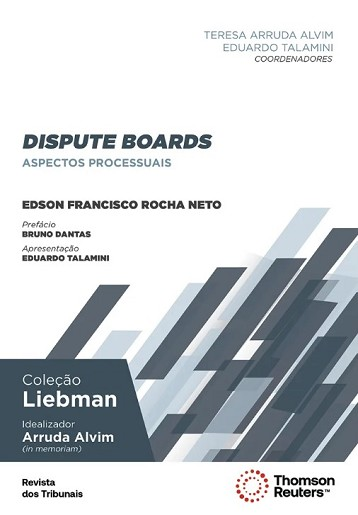 DISPUTE BOARDS – ASPECTOS PROCESSUAIS – Livraria Casa do Advogado